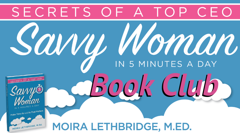 Savvy Woman Book Club — Savvy Woman Success in 5 Minutes a Day